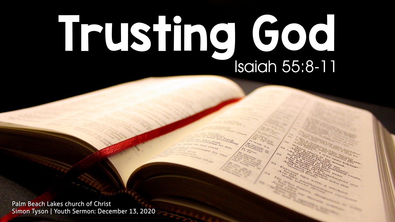 Trusting God | Palm Beach Lakes church of Christ